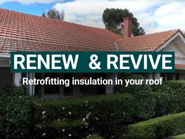 Renew & Revive: Retrofitting insulation in your roof – Fletcher Insulation